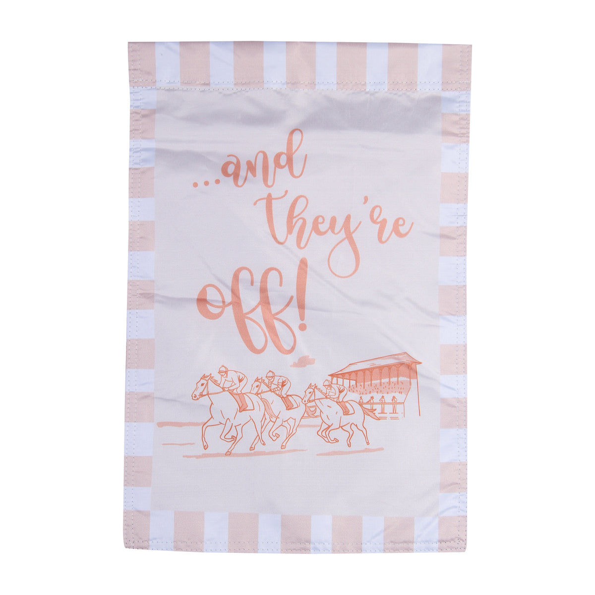 And They're Off Horse Racing Derby Garden Flag – Barrel Down South