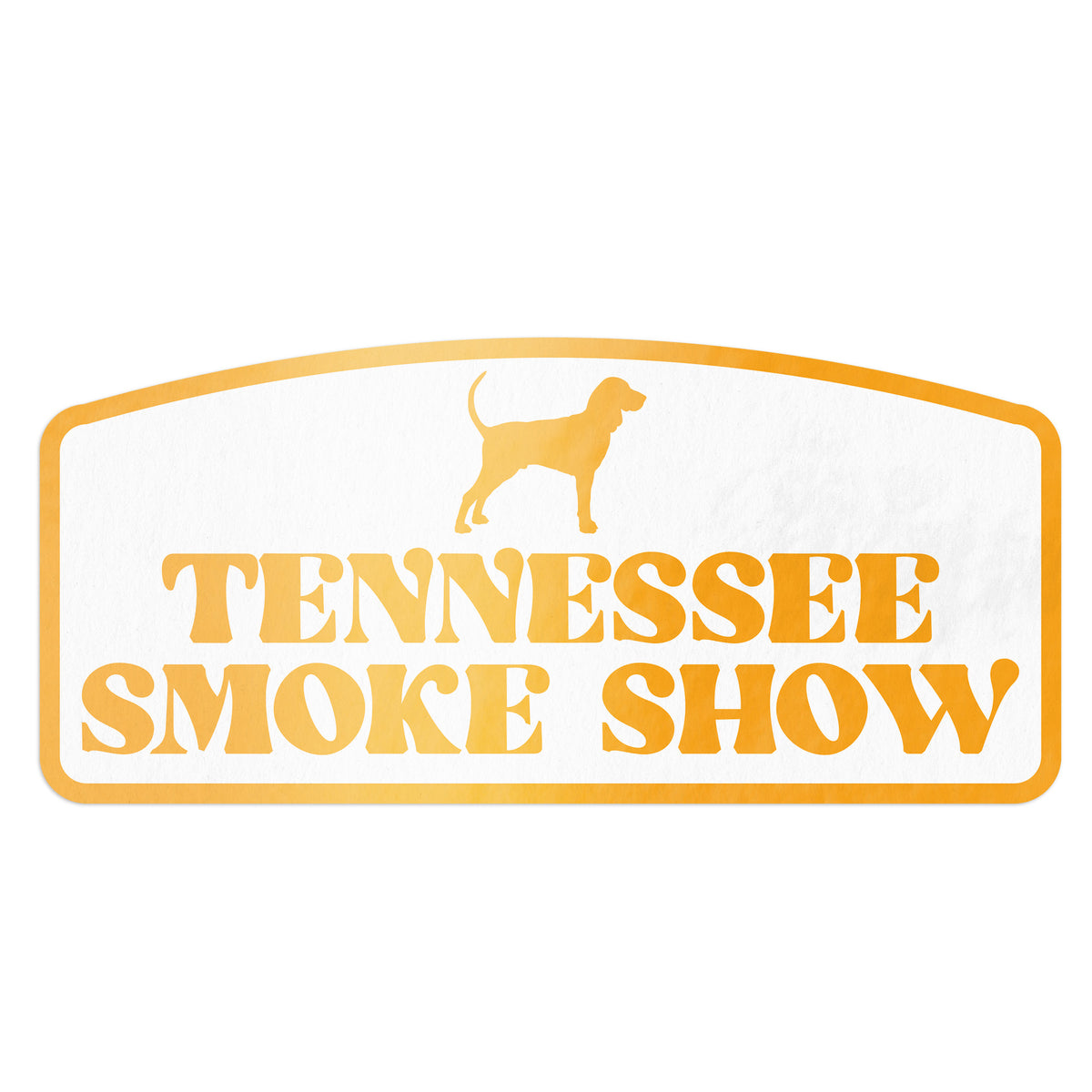 Tennessee Smoke Show Sticker – Barrel Down South